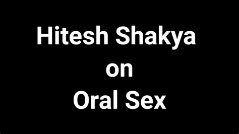 Hitesh Shakya On Oral Sex Youtube
