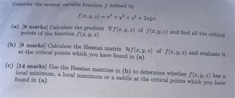 Solved Consider The Several Variable Function F Defined By Chegg