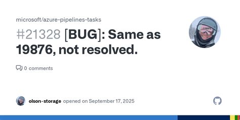 Bug Same As 19876 Not Resolved · Issue 21328 · Microsoftazure