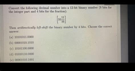 Solved Convert The Following Decimal Number Into A 12 Bit Chegg Com