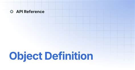 Object Definition Api Reference
