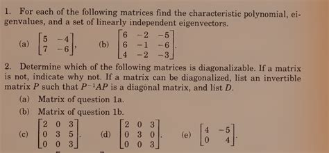 Solved For Each Of The Following Matrices Find The Chegg