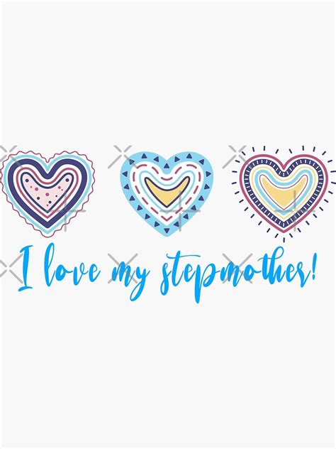 I Love My Stepmother Modern Boho Style Sticker For Sale By
