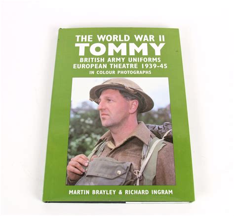 The World War Ii Tommy British Army Uniforms Refrence Book Market