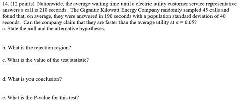 Solved 14 12 Points Nationwide The Average Waiting Time Chegg Com