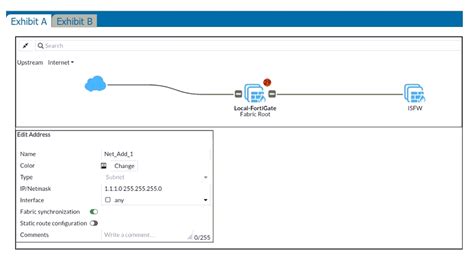 Refer To The Exhibits An Administrator Creates A New Address Object On The Root FortiGate