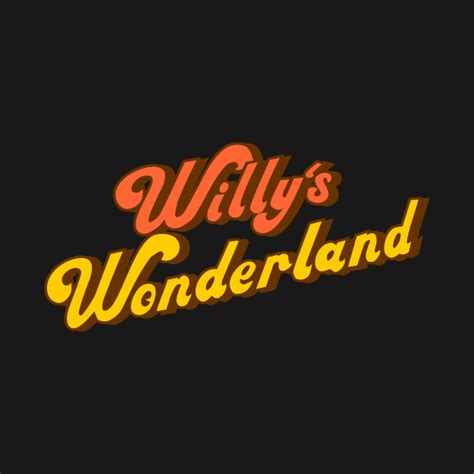 Willys Wonderland Willys Wonderland T Shirt Teepublic