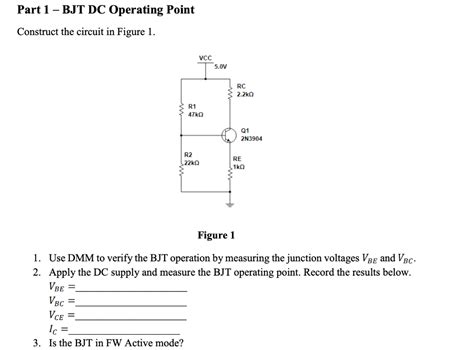 solved part 1 bjt dc operating point construct the circuit