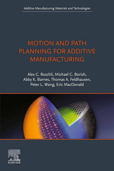 motion and path planning for additive manufacturing additive