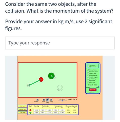 Solved Consider The Same Two Objects After The Collision