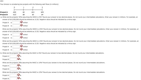 Solved Your Division Is Considering Two Projects With The