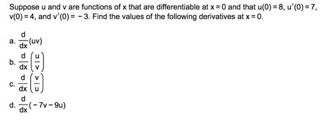 solved suppose u and v are functions of x that are