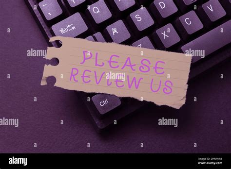 Text Showing Inspiration Please Review Us Word Written On Situation Or System Is Formal