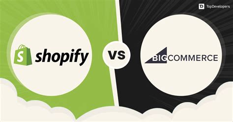 Shopify Vs BigCommerce Comparison Who Is Better