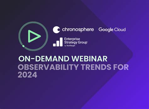 On Demand Webinar Observability Trends For 2024