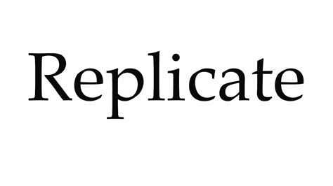 How To Pronounce Replicate Youtube