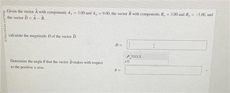 solved given the vector vec a ﻿with components ax 3 00 ﻿and