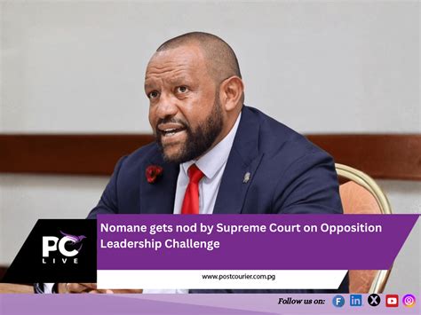 Nomane Gets Nod By Supreme Court On Opposition Leadership Challenge