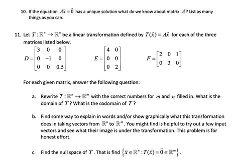 Solved 10 If the equation Až 7 has a unique solution what Chegg com