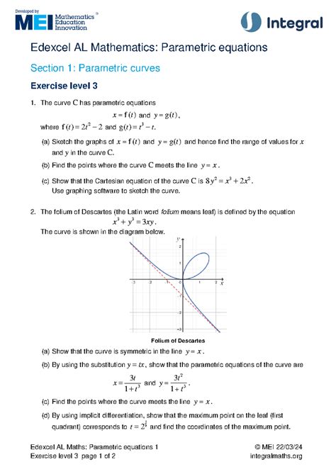 Parametric Curves 3 Edexcel Al Maths Parametric Equations 1 © Mei 2203 Exercise Level 3