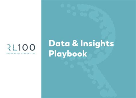 Data And Insights Playbook The Resourcing Leaders Community Rl100 Data And Insights Playbook The Resourcing Leaders Community Rl100