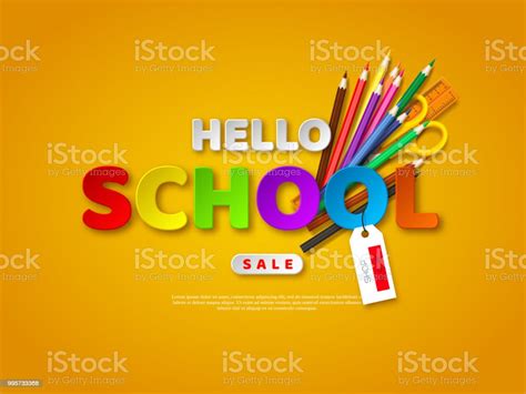 안녕하세요 학교 종이 판매 배너 편지 고 현실적인 학 용품 노란색 배경 벡터 일러스트 레이 션 3차원 형태에 대한 스톡 벡터