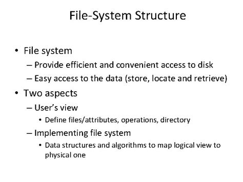 File Management Objectives File Systems File System Structure