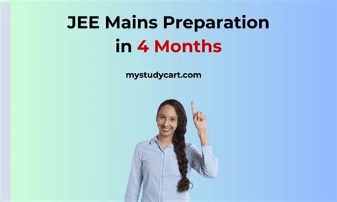 JEE Mains Preparation In Months Strategy And Study Plan