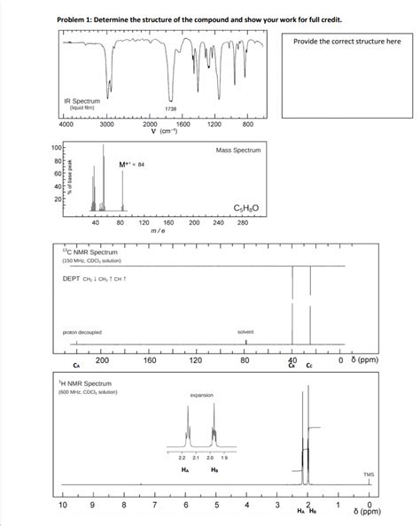 Solved Problem 1 Determine The Structure Of The Compound