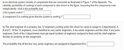 solved a an electrical system consists of components that