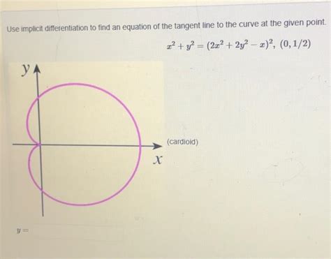 solved use implicit differentiation to find an equation of