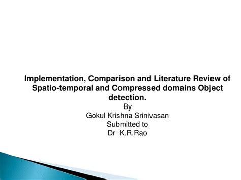 Ppt Implementation Comparison And Literature Review Of Spatio