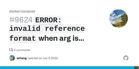 Error Invalid Reference Format When Arg Is Defined As Issue Docker Compose