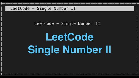 Leetcode Single Number Ii Youtube