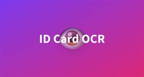 ID Card OCR A Hugging Face Space By Phuochungus