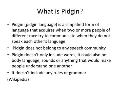 Ppt Pidgin And Creole Powerpoint Presentation Id 2009434