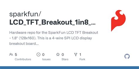 Github Sparkfun Lcd Tft Breakout 1in8 128x160 Hardware Repo For The