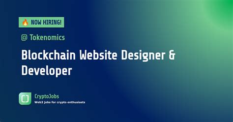 Blockchain Website Designer And Developer Job At Tokenomics