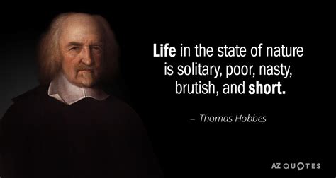 Top 25 Quotes By Thomas Hobbes Of 250 A Z Quotes