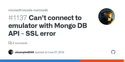 Cant Connect To Emulator With Mongo Db Api Ssl Error · Issue 1137 · Microsoftvscode