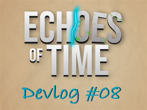 Echoes Of Time Devlog 08 Rethinking The In Game Journal News ModDB