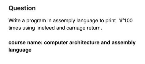 Solved Question Write A Program In Assemply Language To