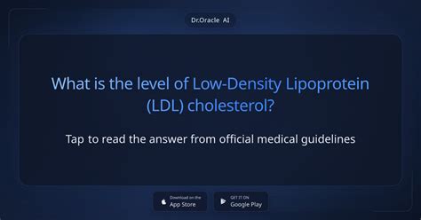 What Is The Level Of Low Density Lipoprotein Ldl Cholesterol