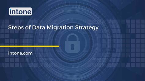 Steps Of Data Migration Strategy Intone Networks