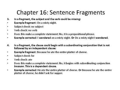 Chapter Sentence Fragments A Sentence Fragment Is