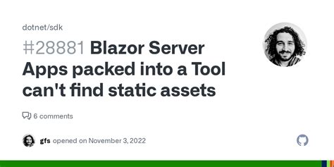Blazor Server Apps Packed Into A Tool Cant Find Static Assets · Issue 28881 · Dotnet Sdk · Github