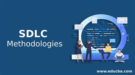 Sdlc Methodologies Top 6 Useful Sdlc Models And Methodologies
