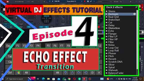 Virtual Dj 2024 Transition With Echo Effects Tutorial Episode 4 Youtube