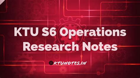 Ktu S6 Operations Research Notes