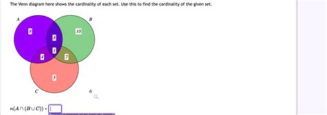 Solved The Venn Diagram Here Shows The Cardinality Of Each
